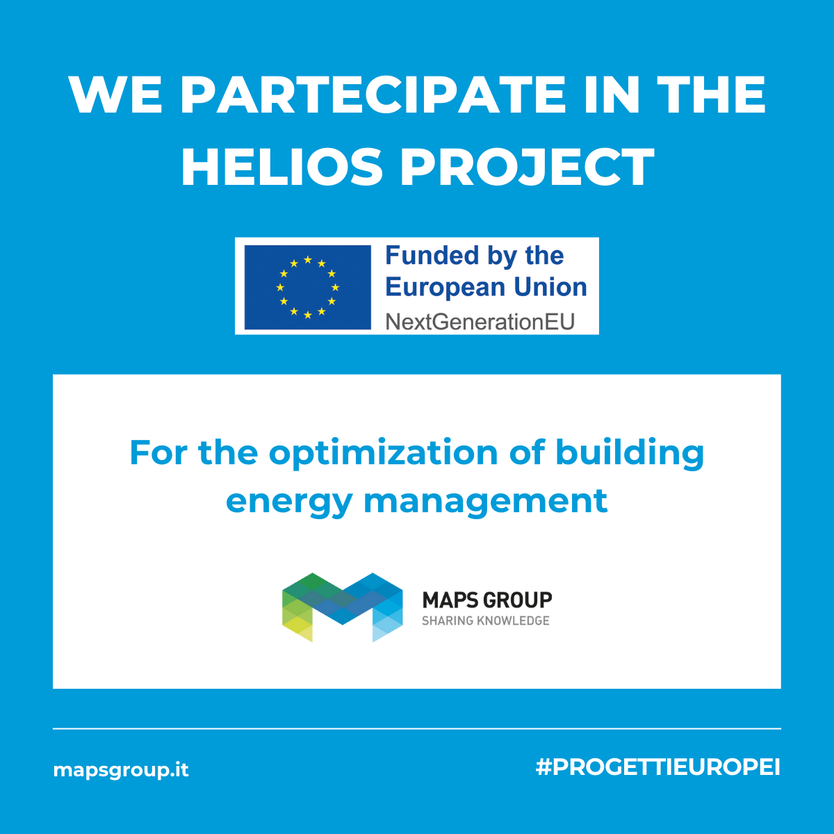 Maps Group partecipates in the HELIOS Project, funded by the EU